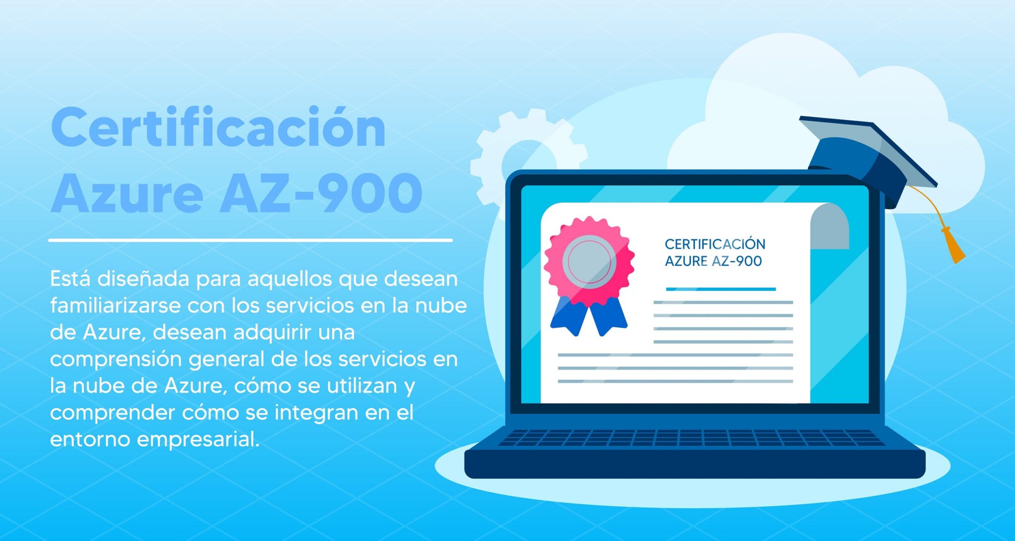 Todo lo que necesitas saber sobre la Certificación Azure AZ-900 - Gesttor